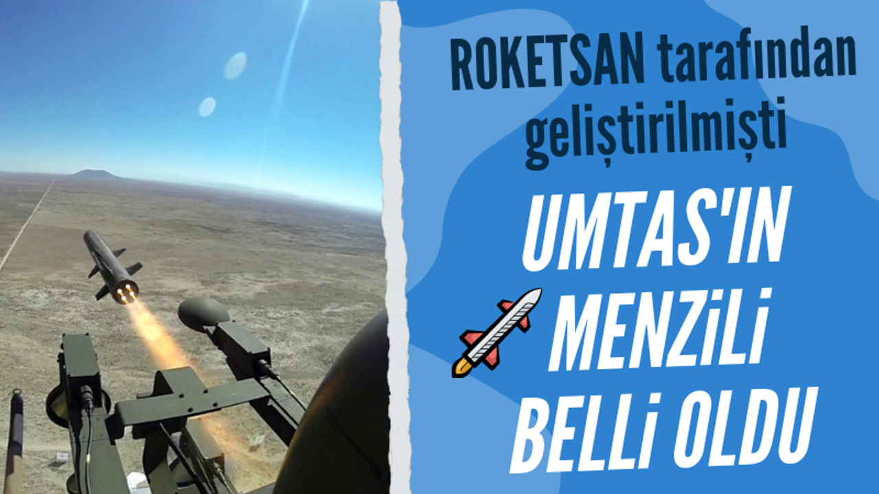 UMTAS-GM füzesinin menzili belli oldu - Milat Gazetesi