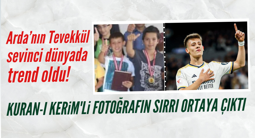 Arda Güler'in Kuran-ı Kerim'li fotoğrafının sırrı ortaya çıktı - Milat ...
